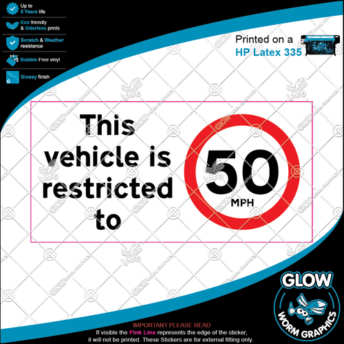 This Vehicle Is Restricted 50 MPH Speed Restriction Lorry Car Van Vinyl ...