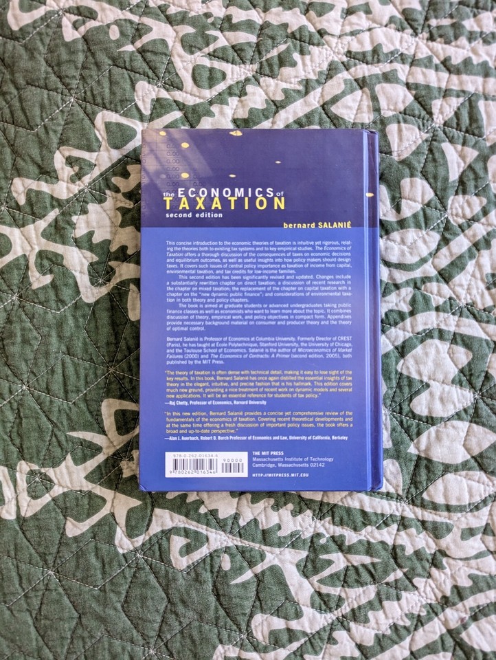 The Economics of Taxation, second edition (The MIT Press) 9780262016346 ...