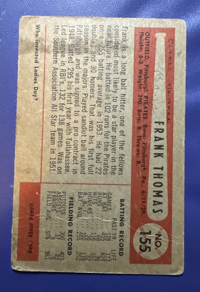 1954 BOWMAN #155 FRANK THOMAS AUTOGRAPHED PITTSBURGH PIRATES *FREE ...