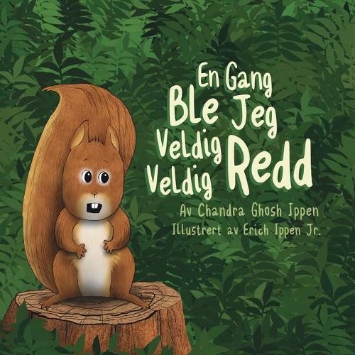 Chandra Ghosh Ippen En Gang Ble Jeg Veldig Veldig Redd (Paperback) (UK ...