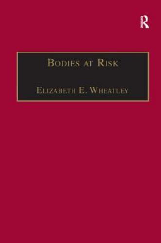 Bodies at Risk : An Ethnography of Heart Disease by Elizabeth E ...