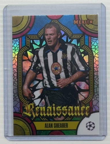 2023-24 Topps Merlin Chrome UEFA Alan Shearer Renaissance SP #R-3 ...