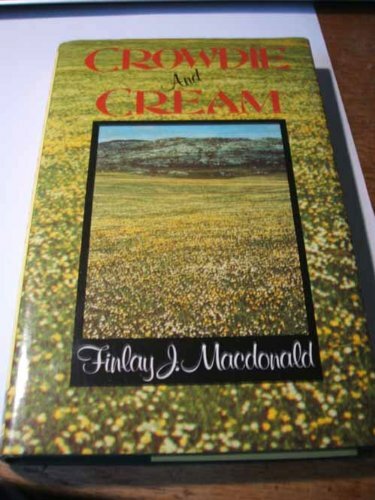Crowdie and Cream by Finlay J. Macdonald (1982, Book) for sale online ...