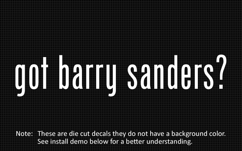 (2x) got barry sanders? Sticker Die Cut Decal vinyl | eBay