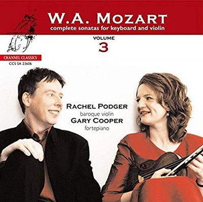 CCSSA23606 Rachel Podger and Gary Cooper Mozart: Violin Sonatas Vol.3 ...