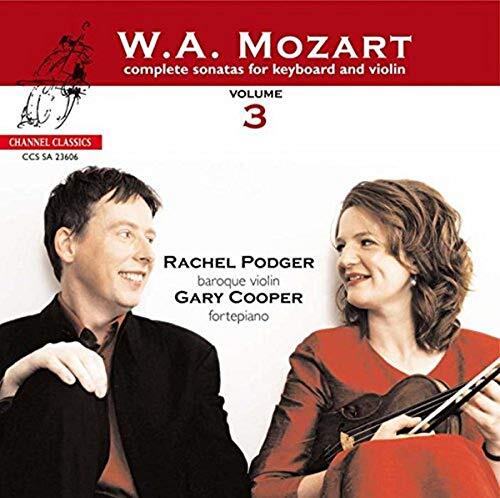 CCSSA23606 Rachel Podger and Gary Cooper Mozart: Violin Sonatas Vol.3 ...