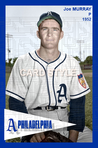 Joe Murray - 1952 Philadelphia Athletics - choose a size - colorized ...