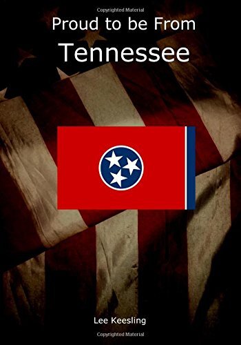 Proud to be From Tennessee (Home Town Pride).9781542963107 Fast Free ...