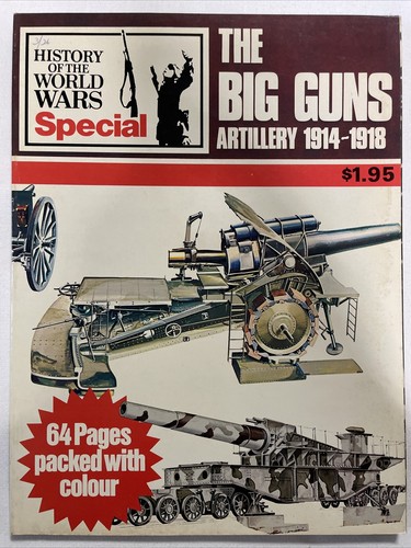 1973, Big Guns Magazine, Artillery 1914-1918 (MH852) | eBay