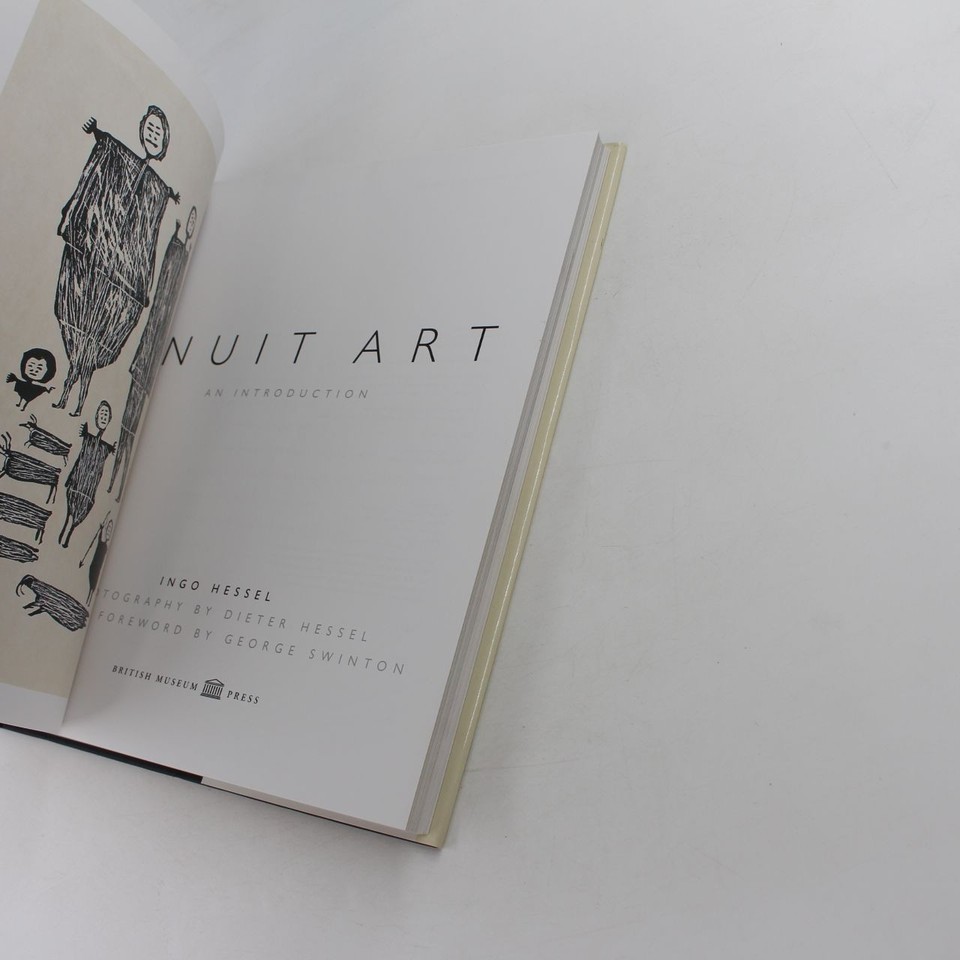 Inuit Art: An Introduction book by Ingo Hessel, Dieter Hessel | eBay