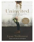 Uninvited by Lysa TerKeurst by Nelson Books | eBay