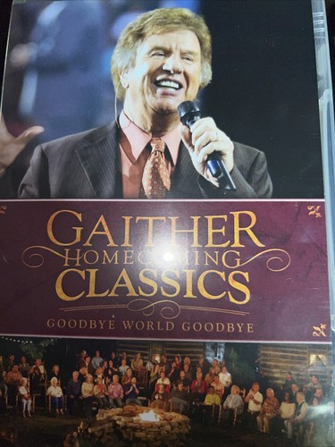 Gaither Homecoming Classics Goodbye World Goodbye DVD pre-owned | eBay