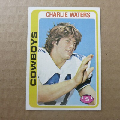 Charlie Waters 1978 Topps #385 Dallas Cowboys Clemson U EX | eBay