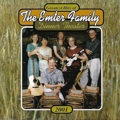 Greatest Hits of The Emter Family Dinner Theater (CD, 2001) | eBay