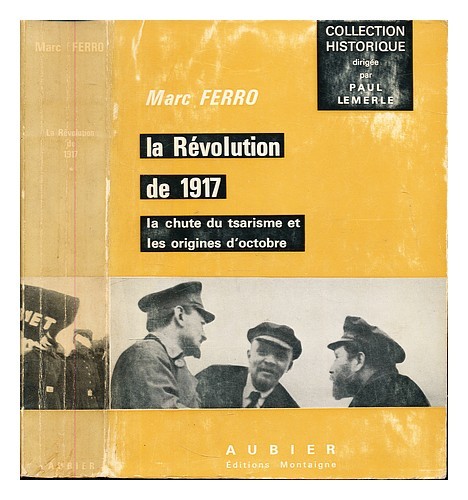 FERRO, MARC La R volution de 1917. 1. La chute du tsarisme et les origines d'Oct | eBay.de