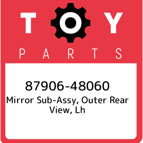 87906-48060 Toyota Mirror sub-assy, outer rear view, lh 8790648060, New ...