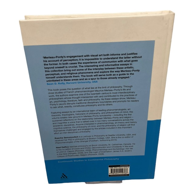 Continuum Studies in Continental Philosophy Ser.: Merleau-Ponty at the ...