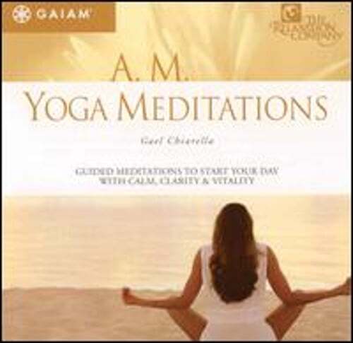 AM Yoga Meditations by Gael Chiarella: Used 52296313524| eBay