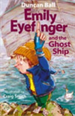NEW BOOK Emily Eyefinger and the Ghost Ship (Emily Eyefinger, #8 ...