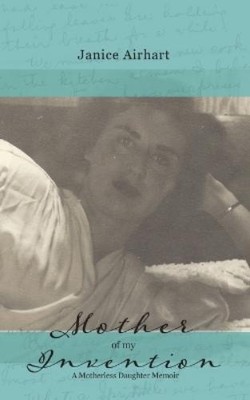 Janice Airhart Mother of My Invention (Poche) | eBay