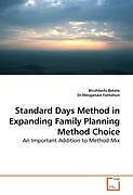 Standard Days Method in Expanding Family Planning Method Choice von ...