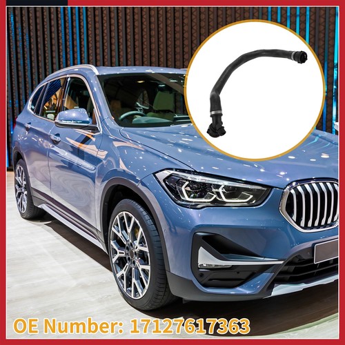 Car Radiator Hose for BMW X1 2016-2020 for BMW X2 18-19 17127617363 ...