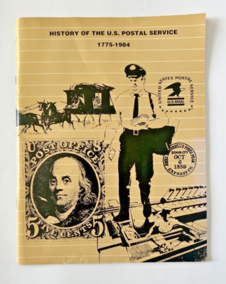 1985 History Of The US Postal Service 1775-1984, Postmasters General ...