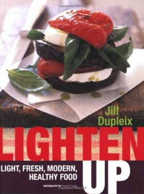 Lighten Up By Jill Dupleix | eBay