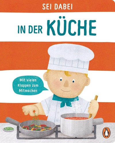Sei dabei! - In der Küche Dan Green Buch Die Sei dabei!-Reihe 12 S ...