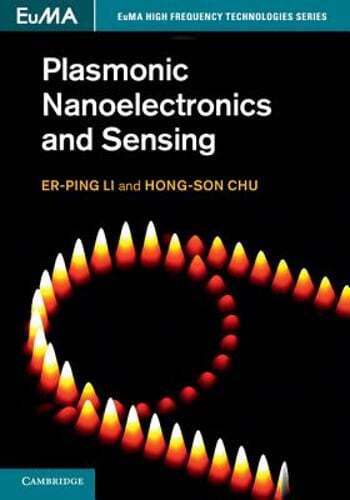 Plasmonic Nanoelectronics and Sensing by Er-Ping Li: New 9781107027022 ...