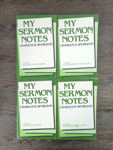 My Sermon Notes (Full 4 Volume Series) By: Charles H. Spurgeon ...