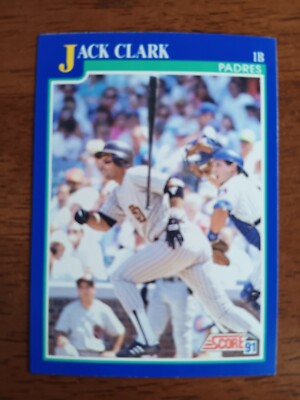 JACK CLARK SAN DIEGO PADRES 1991 SCORE BASEBALL #523 | eBay