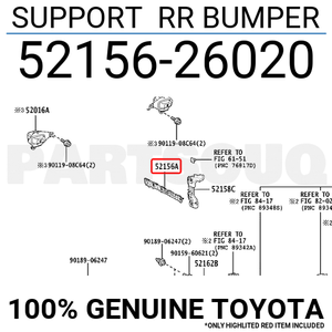 5215626020 Genuine Toyota SUPPORT RR BUMPER 52156-26020 | eBay