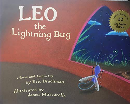 Eric Drachman Leo the Lightning Bug (Mixed Media Product) 9780970380906 ...