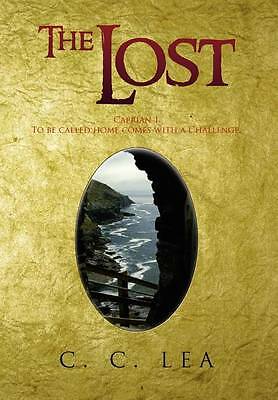 The Lost: Caprian 1 to Be Called Home Comes with a Challenge. by C C ...