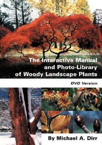 The Interactive Manual and Photo-Library of Woody Landscape Plants by ...
