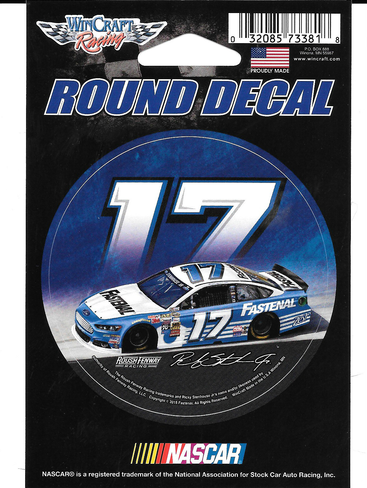 RICKY STENHOUSE JR #17 FASTENAL 2015 CAR WINCRAFT 3" ROUND DECAL ...