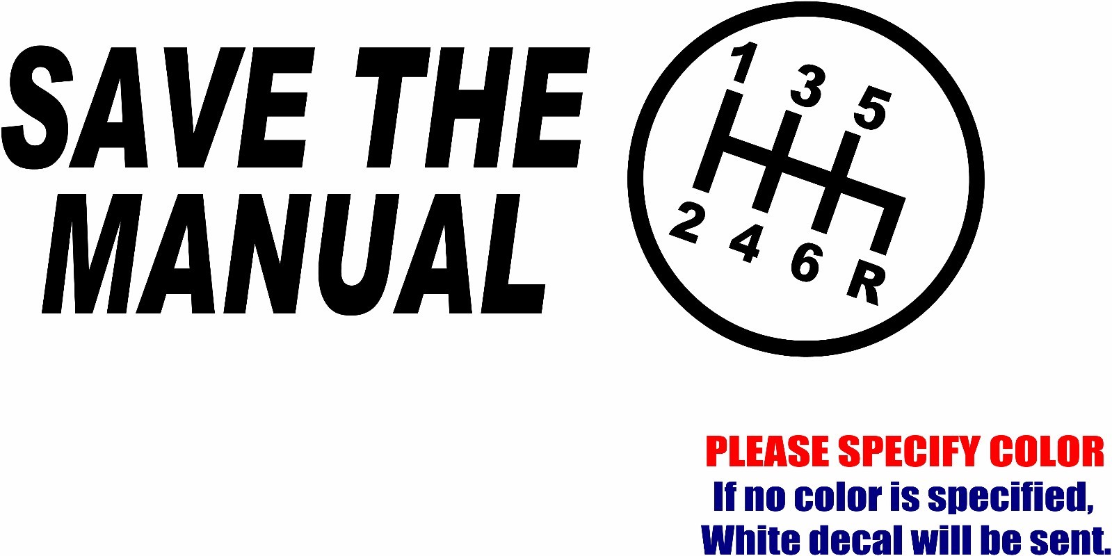 Save the Manual #3 Decal Sticker JDM Funny Vinyl Car Window Bumper ...
