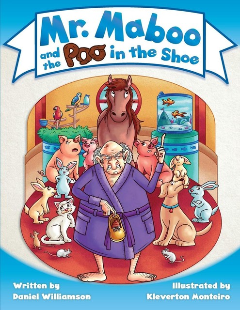 Mr. Maboo and the Poo in the Shoe von Daniel Williamson (2021 ...