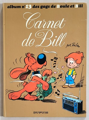 BOULE ET BILL - TOME 13 : Carnet De Bill - Jean Roba / BD de 1976 en ...