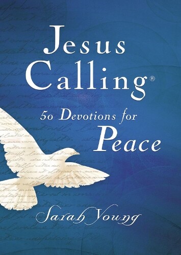 Sarah Young Jesus Calling, 50 Devotions for Peace, Hardcover, with Scrip (Relié) 9781400310913 ...