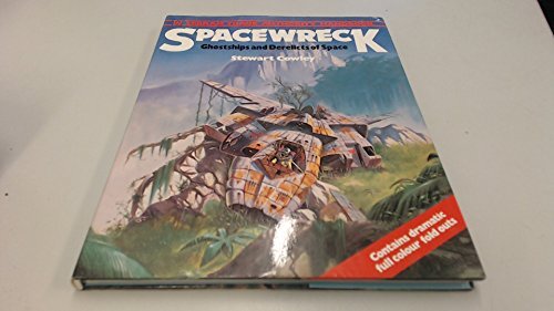 Spacewreck Ghostships and Derelicts of Space Cowley Stewart 0600329909 ...