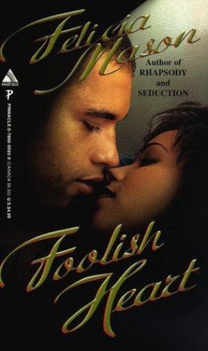 Foolish Heart by Felicia Mason (1998, Mass Market) for sale online | eBay