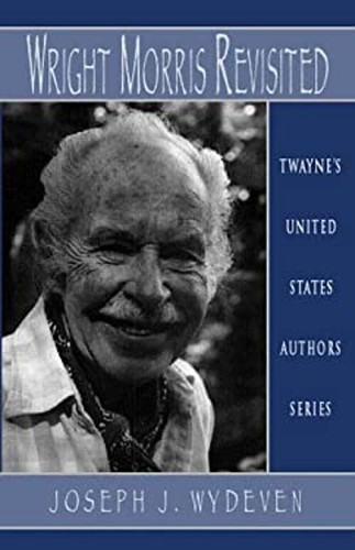 Wright Morris Revisited Hardcover 9780805745313 | eBay