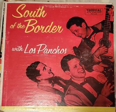 “Tejano Tex-Mex” “Los Panchos” “South Of The Border” "Rare LP" | eBay