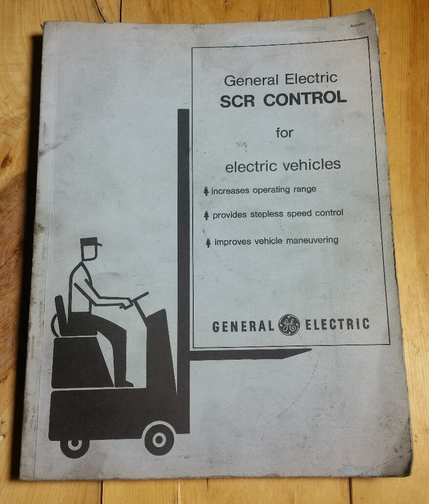 Vtg. 1968 GE General Electric SCR Control Service Manual Forklift Lift ...