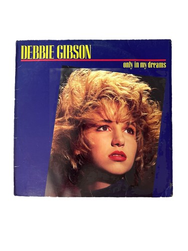 DEBBIE GIBSON - ONLY IN MY DREAMS - EP Atlantic 0-86744 (1986) (12 ...