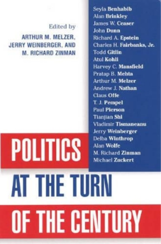Arthur Melzer Politics at the Turn of the Century (Paperback) (UK ...