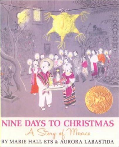 Nine Days to Christmas : A Story of Mexico by Marie Hall Ets and Aurora ...