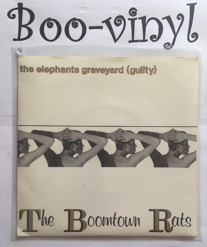 The Boomtown Rats ‎– The Elephants Graveyard (Guilty) -7" Vinyl Record ...